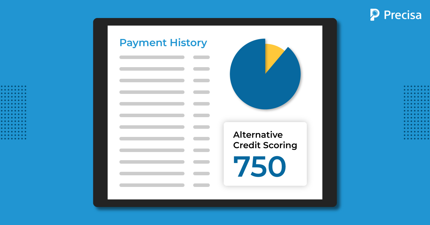 An Introduction to Alternative Credit Scoring in India - Precisa An Introduction to Alternative Credit Scoring in India - Precisa