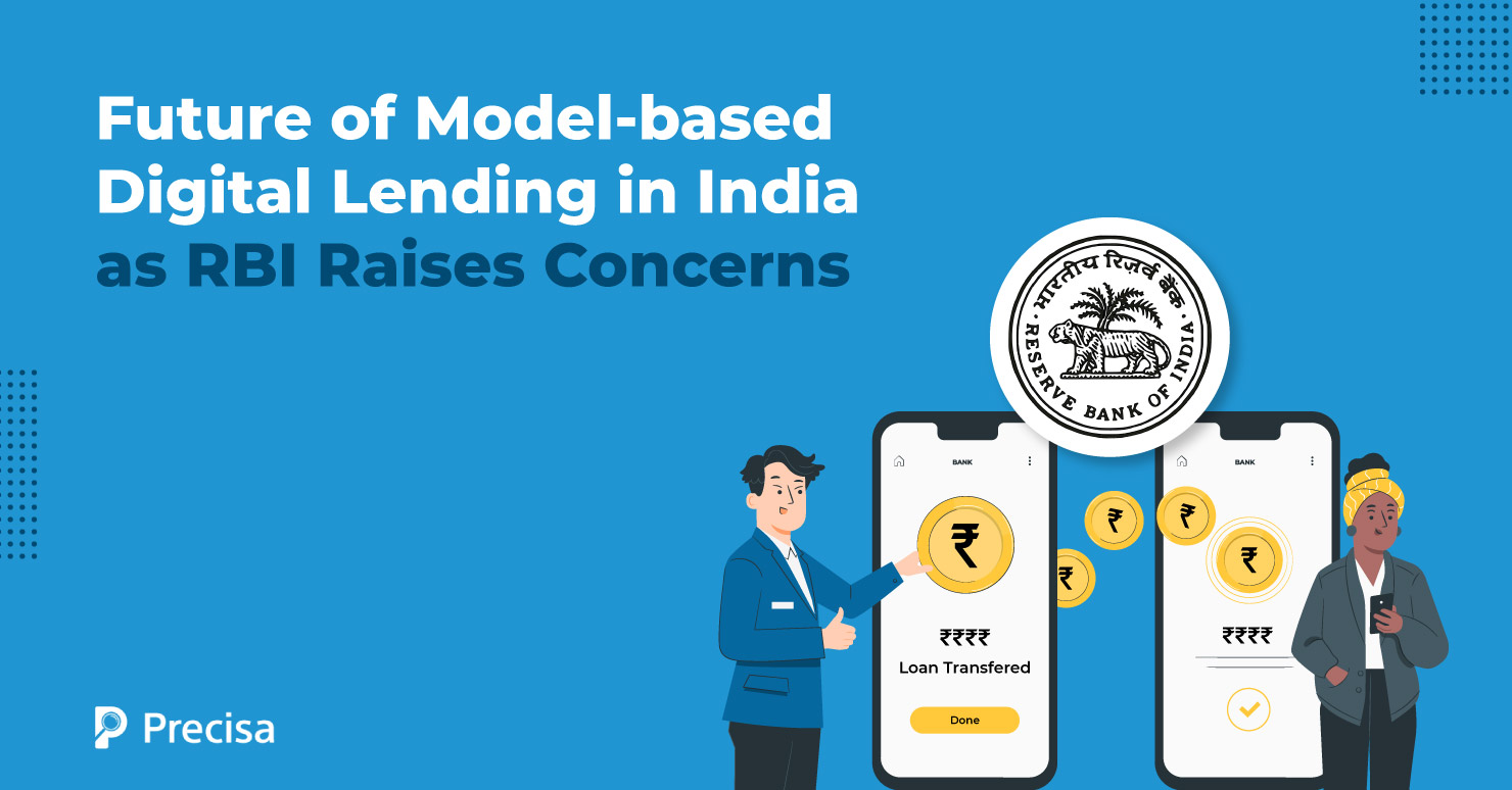 How Precisa Addresses RBI’s Model-Based Lending Risks
