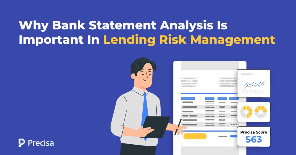 Bank Statement Analysis in Managing Lending Risks - Precisa.in